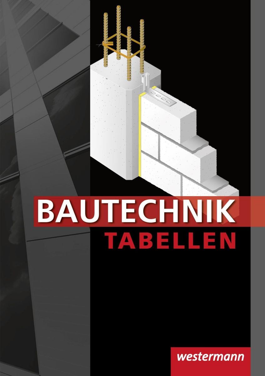 'Bautechnik Tabellen Tabellenbuch' - 'Bauberuf' Schulbuch - '978-3-14-235066-0'