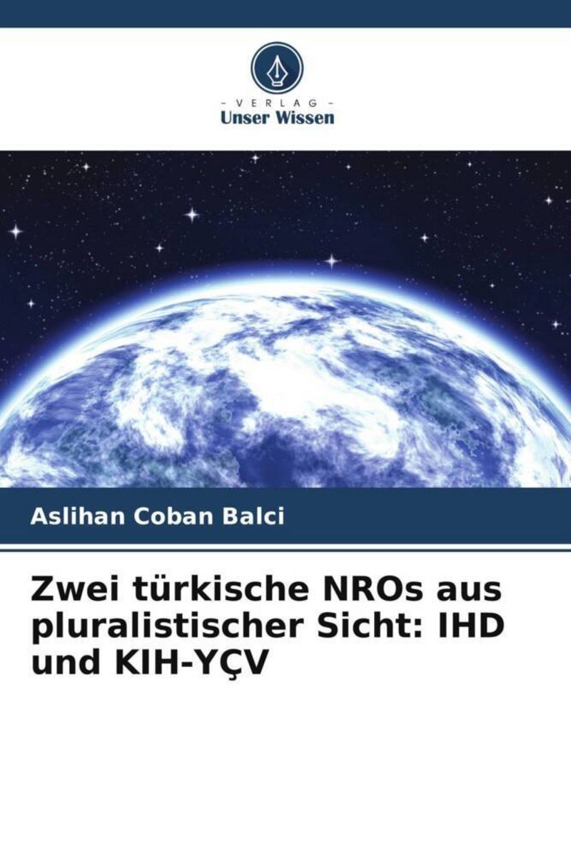 'Zwei türkische NROs aus pluralistischer Sicht: IHD und KIH-YÇV' von ...