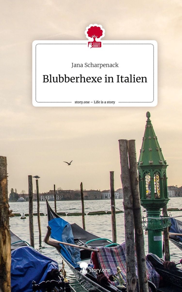 'Blubberhexe in Italien. Life is a Story - story.one' von 'Jana ...