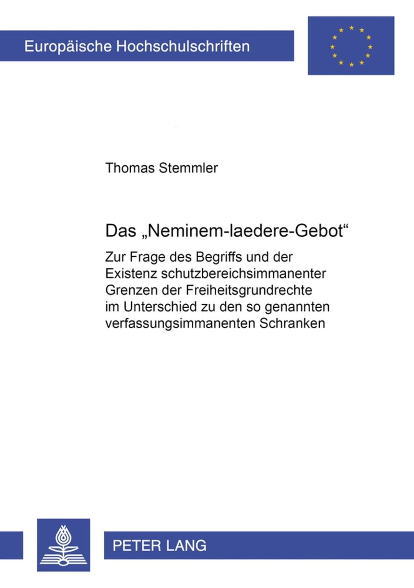 'Das «Neminem-laedere-Gebot»' von 'Thomas Stemmler' - Buch - '978-3-631 ...