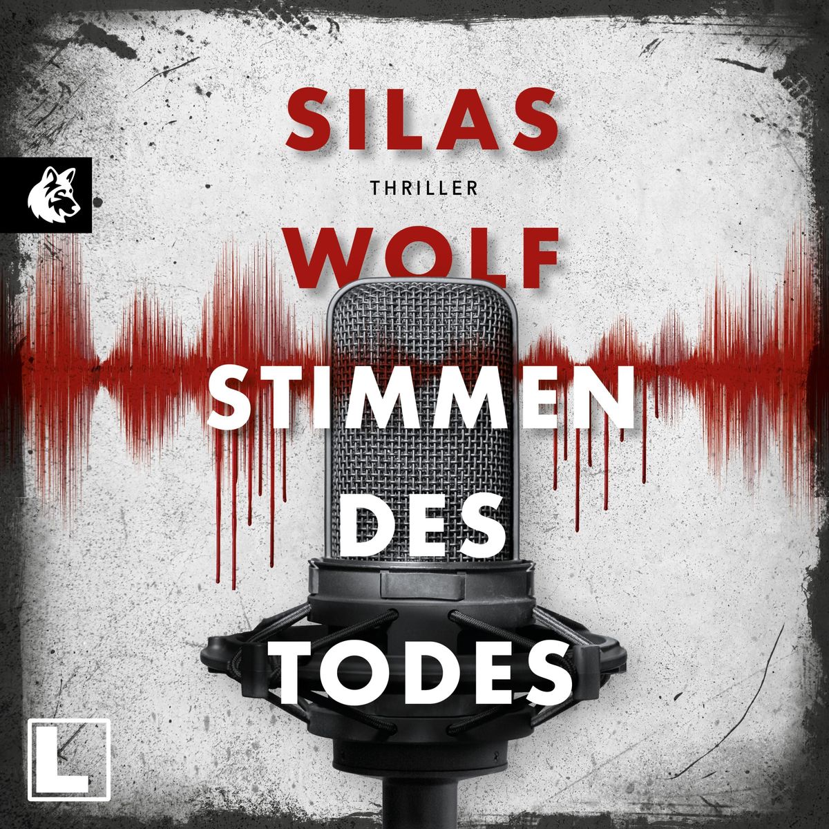 'Die Stimmen des Todes' von 'Silas Wolf' - Hörbuch-Download