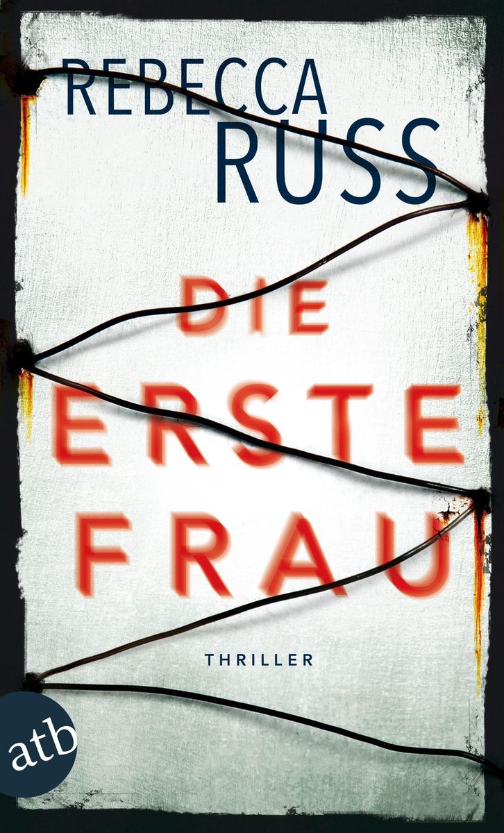 'Die erste Frau' von 'Rebecca Russ' - Buch - '978-3-7466-3781-5'