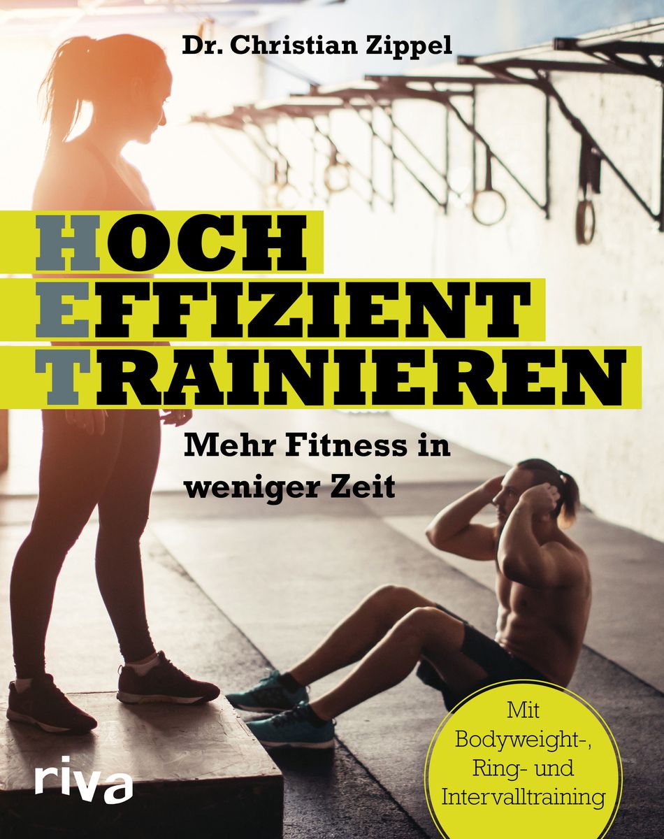 'HET - Hocheffizient trainieren' von 'Christian Zippel' - Buch - '978-3 ...