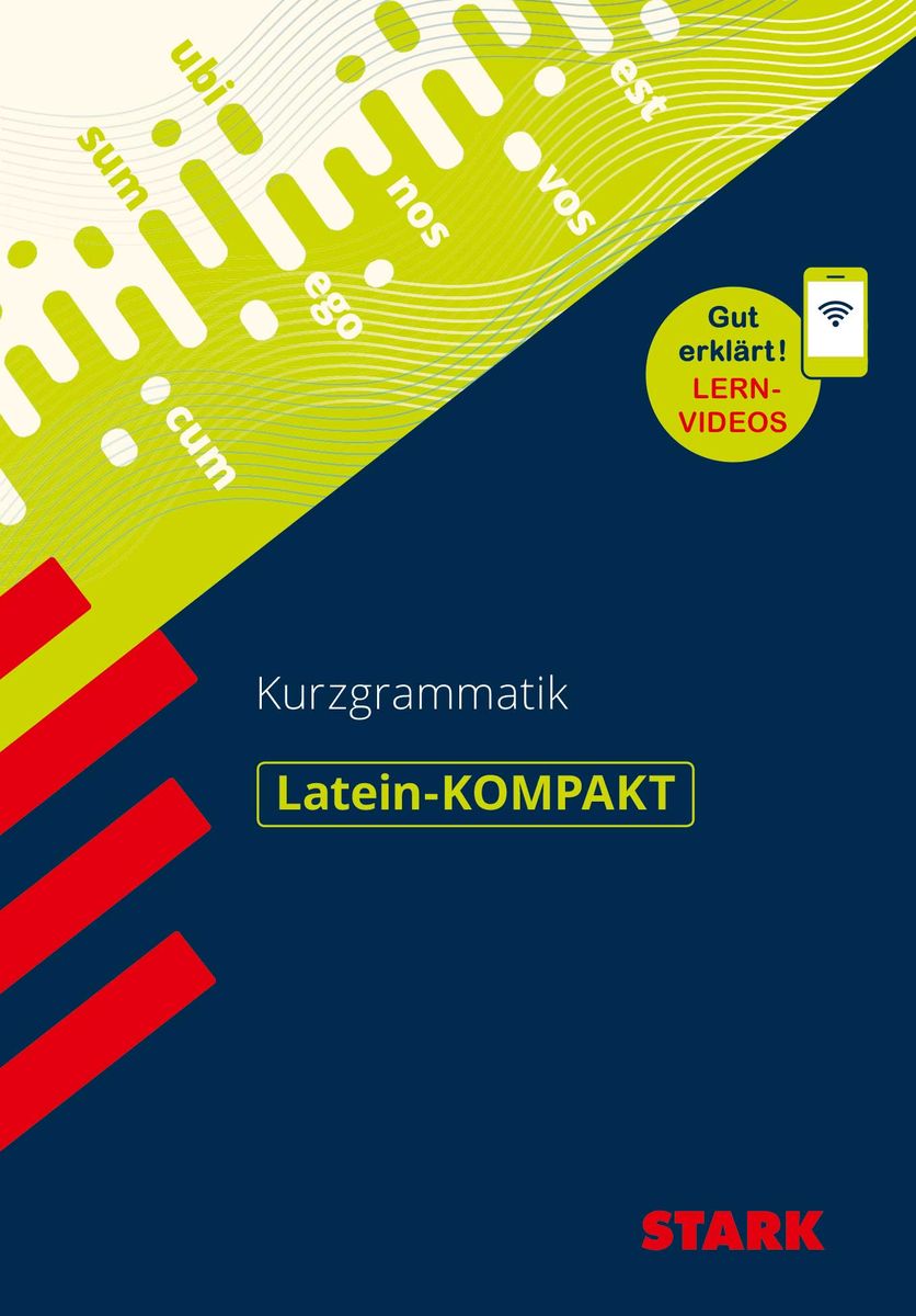 'STARK Latein-KOMPAKT Kurzgrammatik' - 'Stark' Schulbuch - '978-3-8490 ...