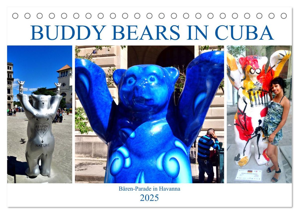 Buddy Bears in Cuba - Bären-Parade in Havanna (Tischkalender 2025 DIN ...