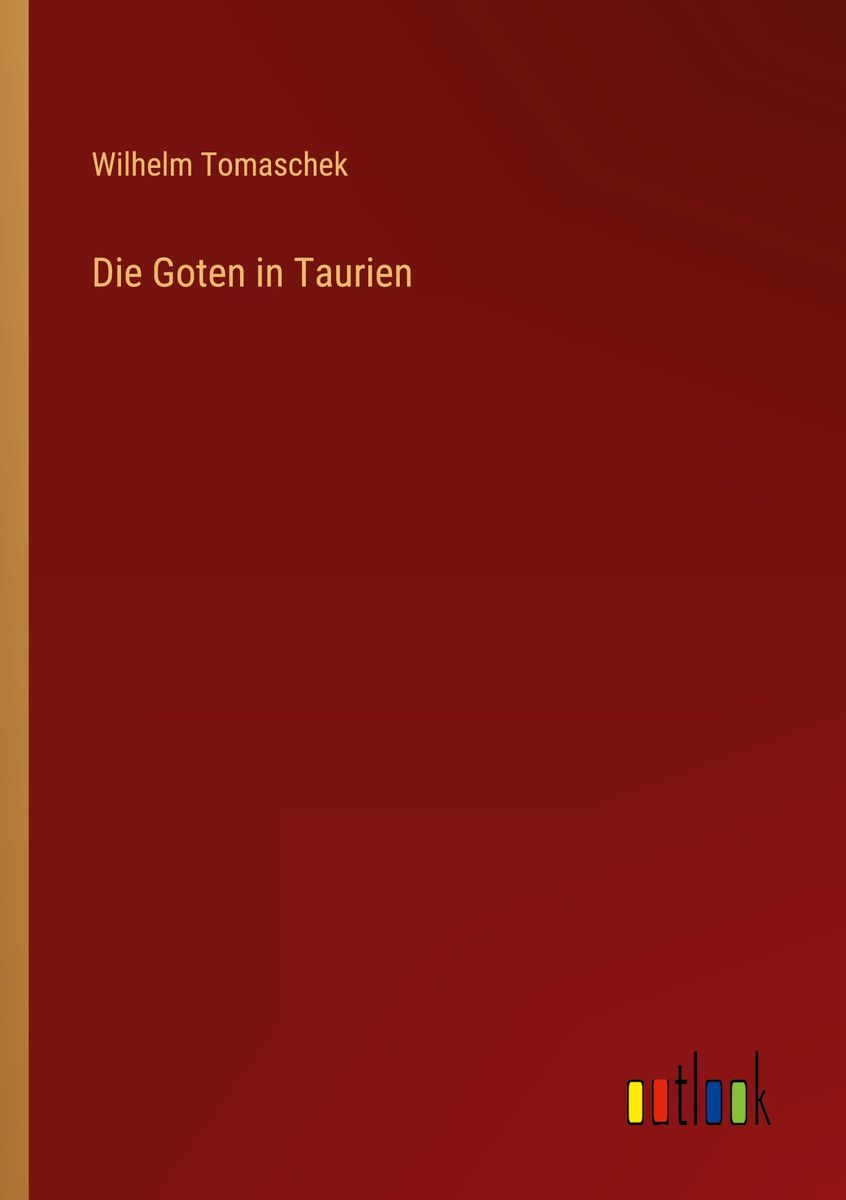 "Die Goten in Taurien" online kaufen