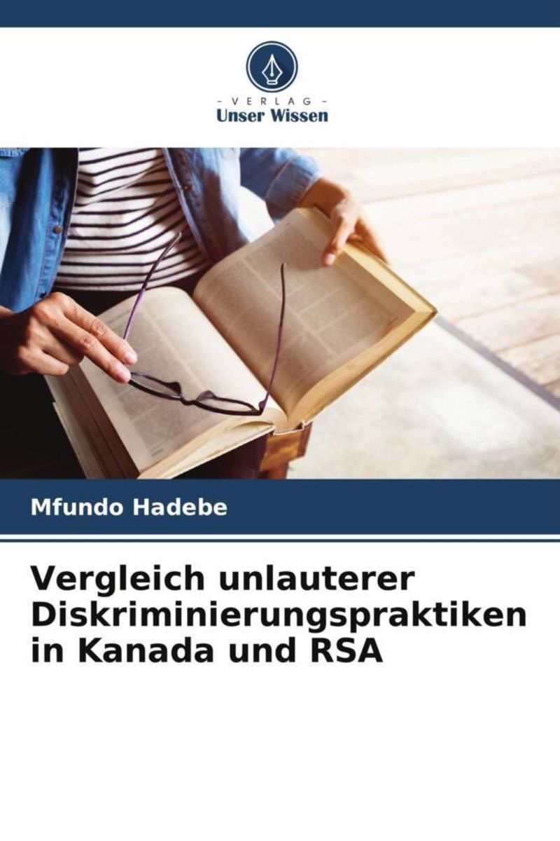 'Vergleich unlauterer Diskriminierungspraktiken in Kanada und RSA' von ...