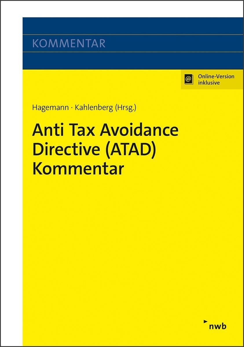 Anti Tax Avoidance Directive (ATAD) Kommentar von Christian Kahlenberg ...