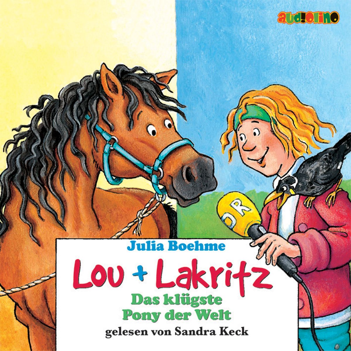 Lou + Lakritz (3): Das klügste Pony der Welt von Julia Boehme. Hörbuch ...