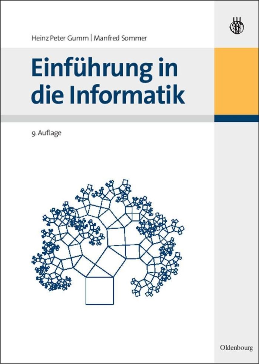 Einführung in die Informatik von Heinz Peter Gumm - eBook | Thalia