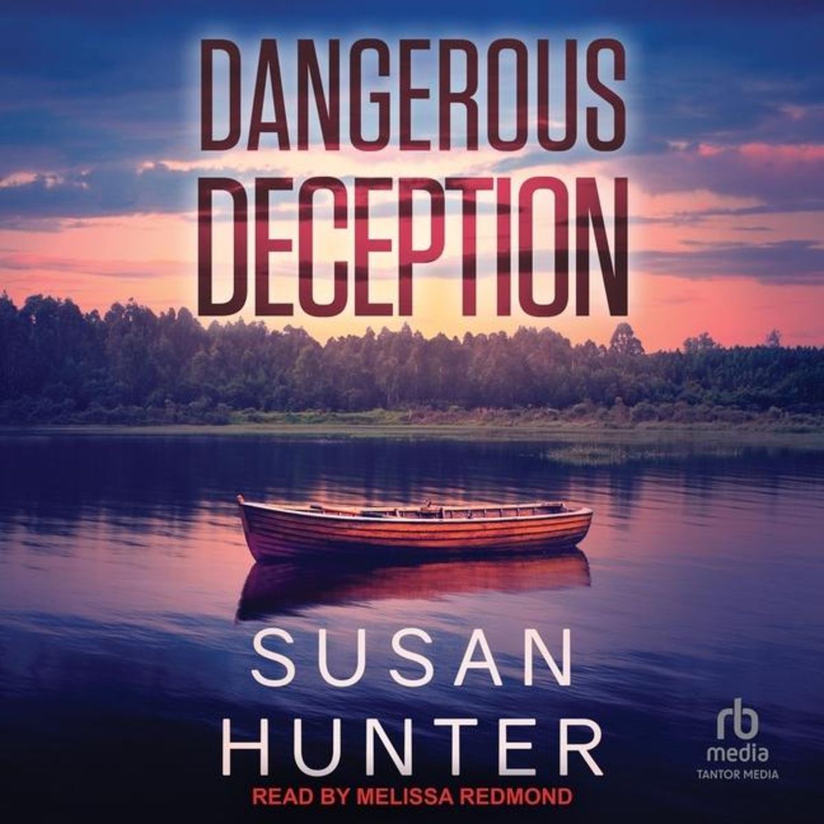 'Dangerous Deception' von 'Susan Hunter' - Hörbuch