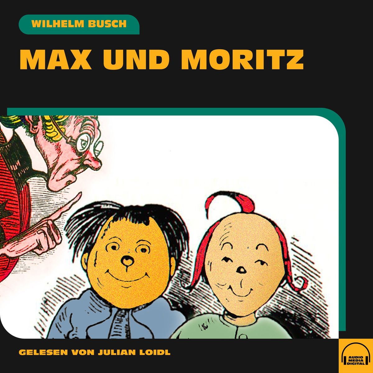 Max und Moritz von Wilhelm Busch - Hörbuch-Download | Thalia