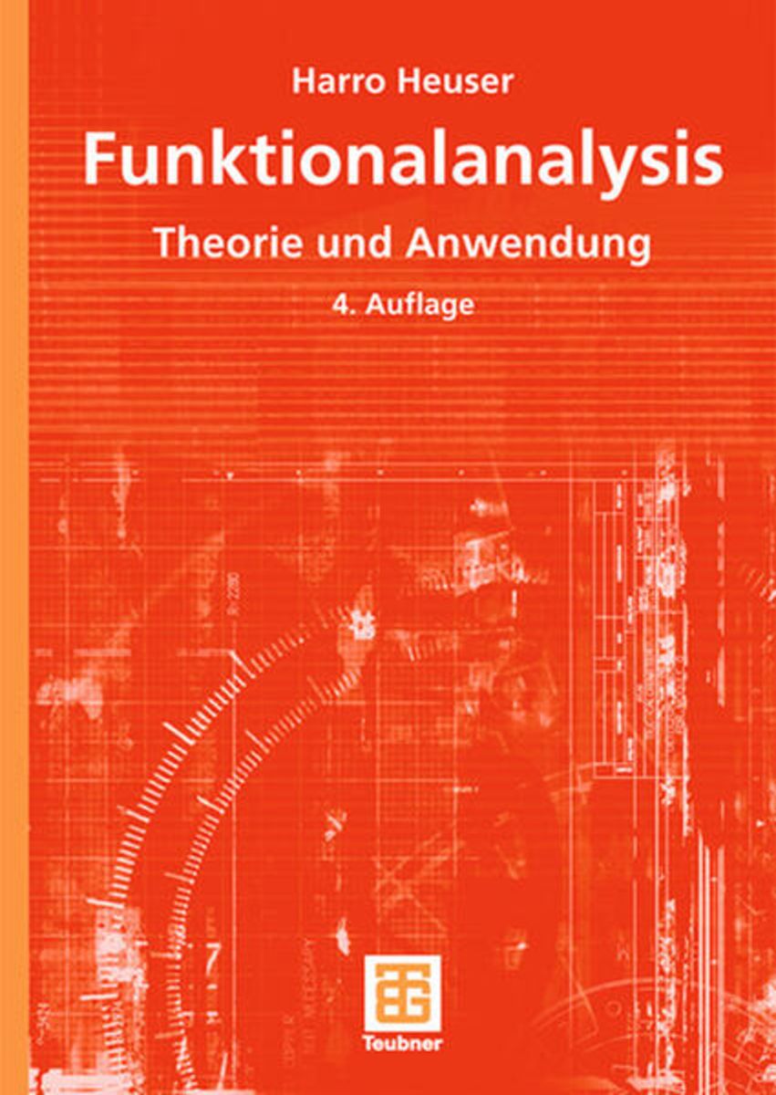 'Funktionalanalysis' von 'Harro Heuser' - Buch - '978-3-8351-0026-8'