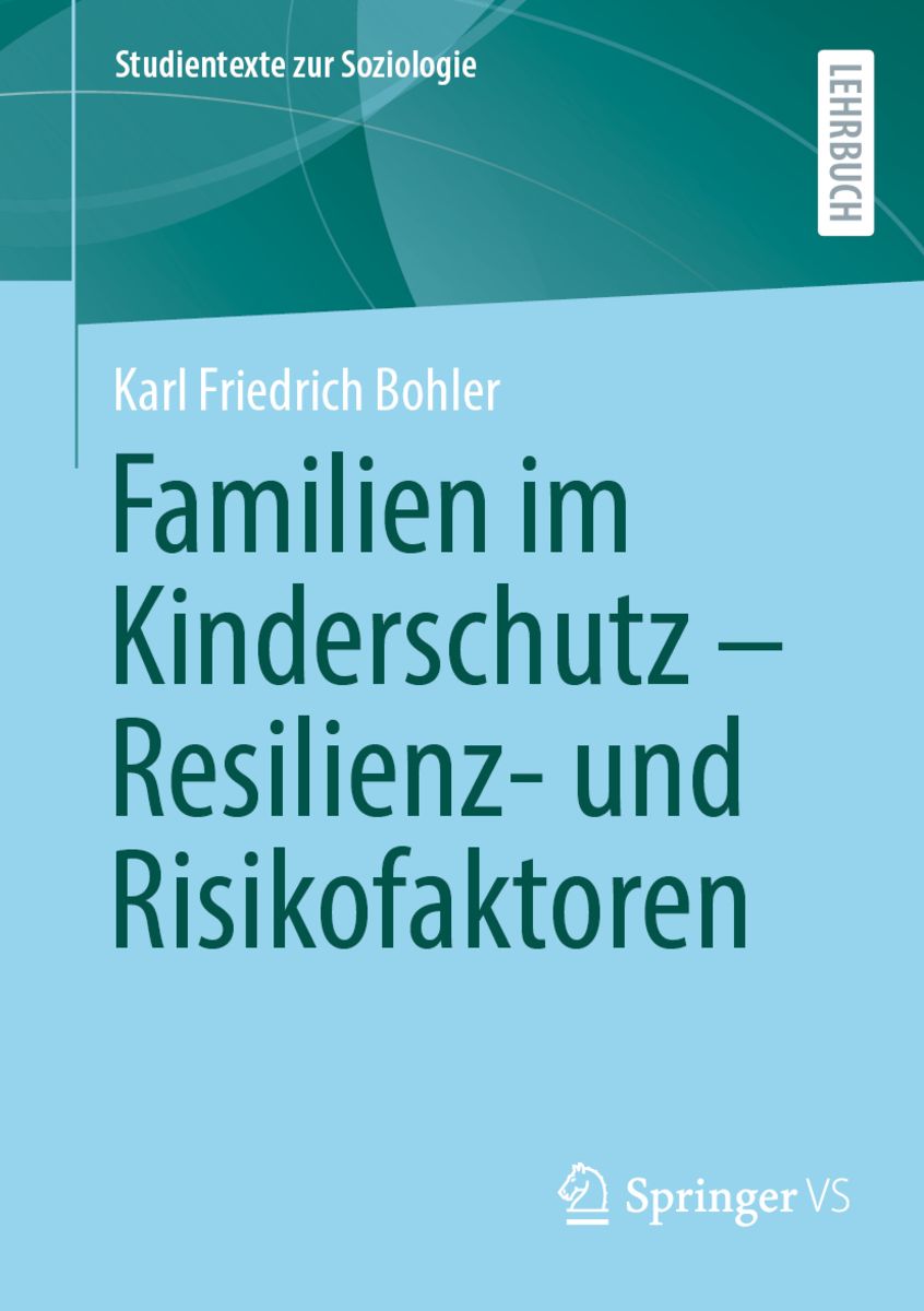 "Familien im Kinderschutz – Resilienz- und Risikofaktoren" online kaufen