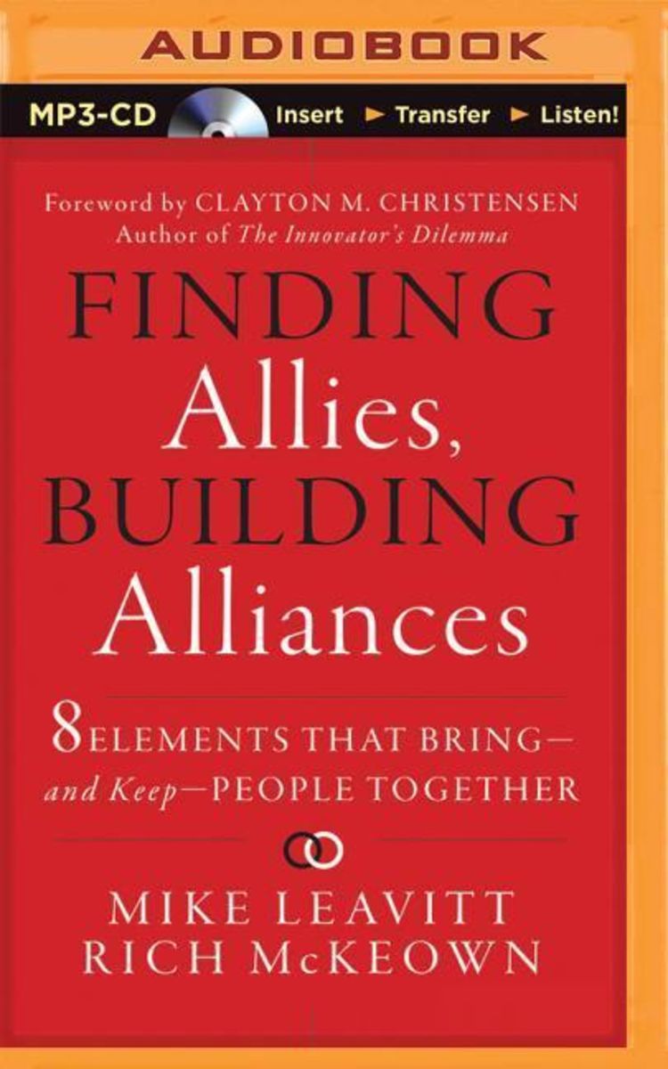 'Finding Allies, Building Alliances: 8 Elements That Bring - And Keep ...