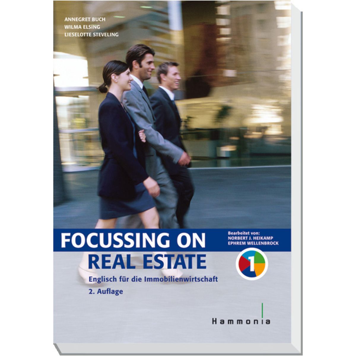 Focussing on Real Estate. Band 1 - Deutsch & weitere Sprachen Schulbuch ...