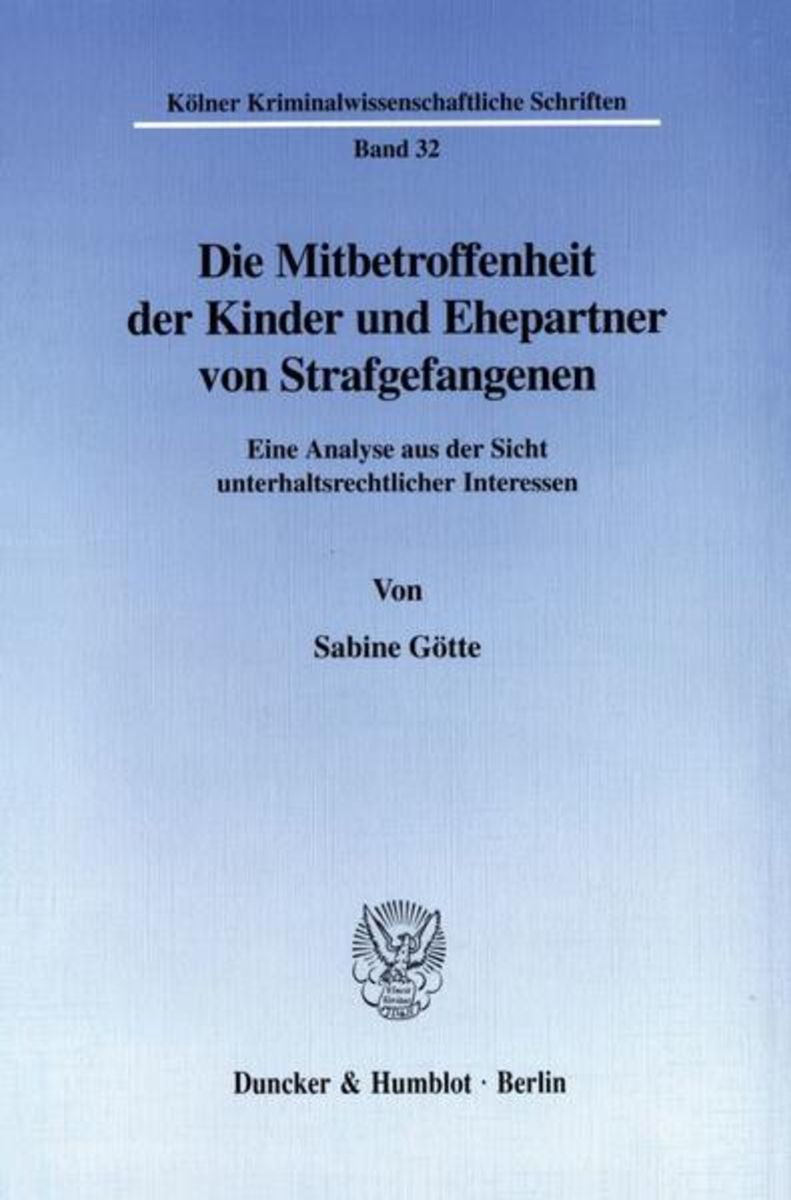 "Die Mitbetroffenheit der Kinder und Ehepartner von Strafgefangenen ...