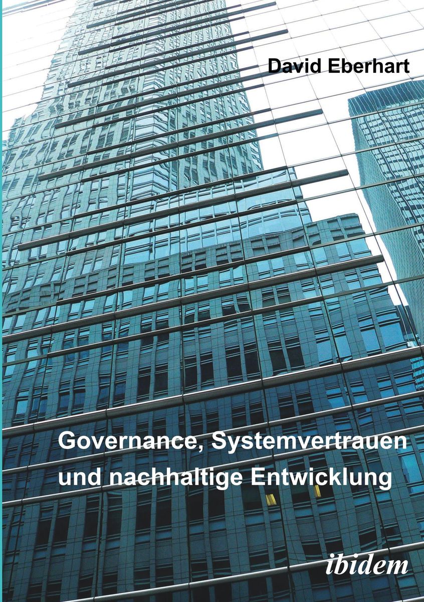 'Governance, Systemvertrauen und nachhaltige Entwicklung' von 'David ...