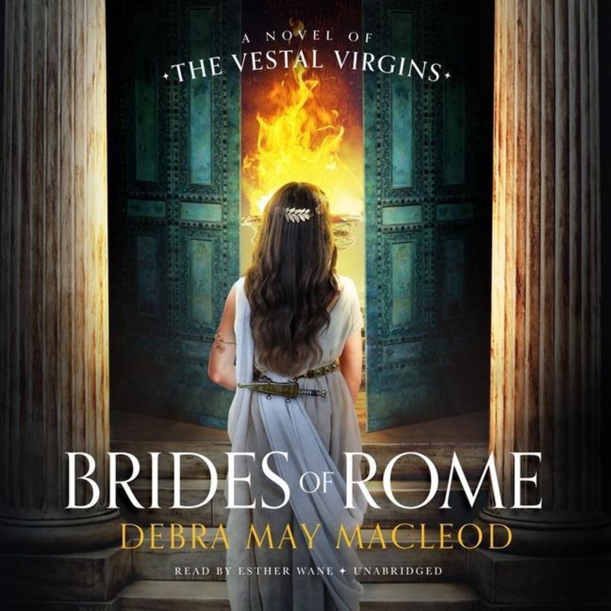 'Brides of Rome Lib/E: A Novel of the Vestal Virgins' von 'Debra May ...