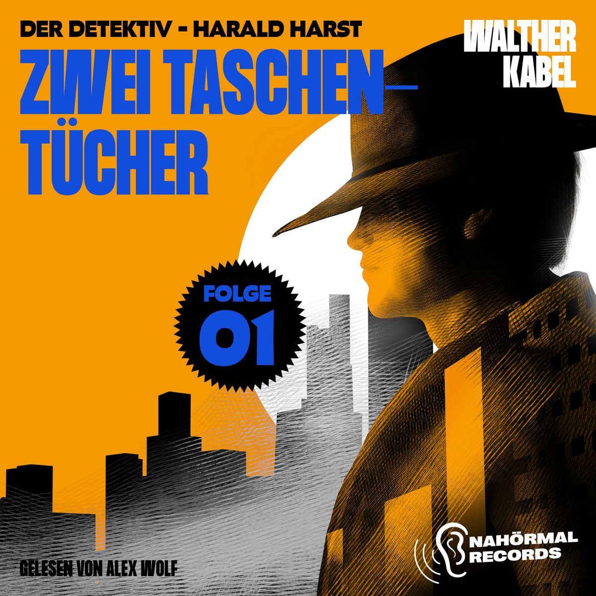 'Zwei Taschentücher (Der Detektiv-Harald Harst, Folge 1)' von 'Walther Kabel' - Hörbuch-Download
