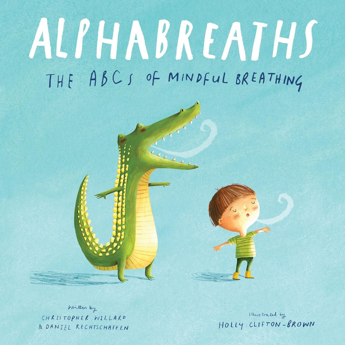 Alphabreaths von Christopher Willard - Gebundene Ausgabe - 978-1-68364 ...