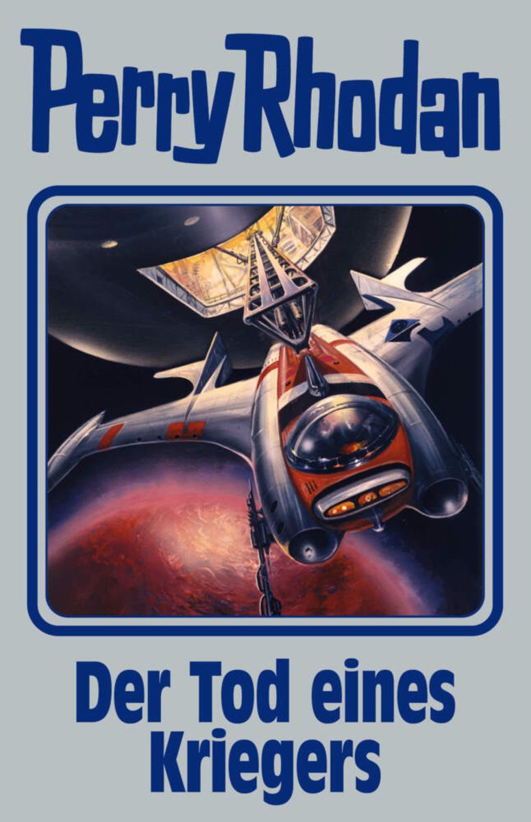Der Tod eines Kriegers von Perry Rhodan - Buch | Thalia