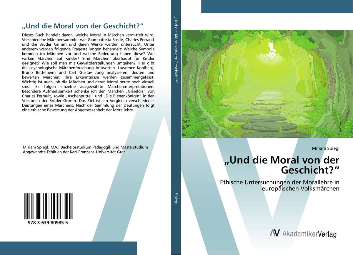 '¿Und die Moral von der Geschicht?¿' von 'Miriam Spiegl' - Buch - '978 ...