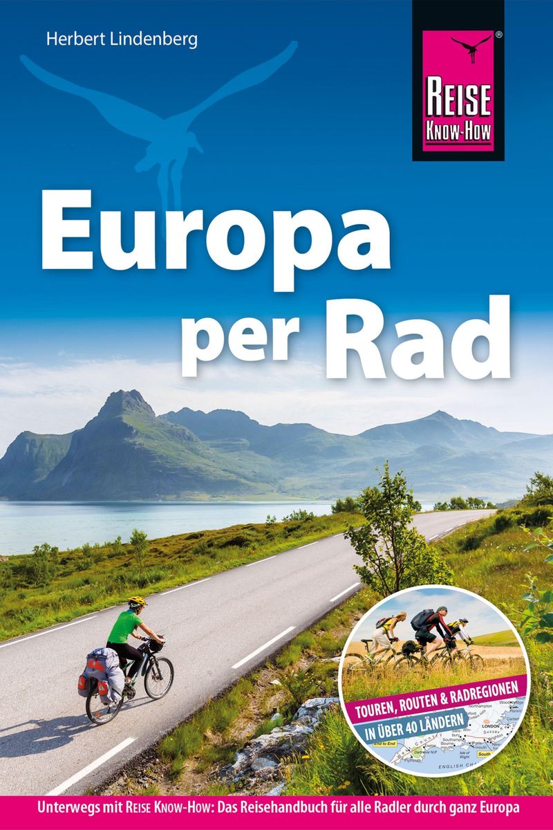 Reise Know-How Reiseführer Fahrradführer Europa per Rad von Herbert ...
