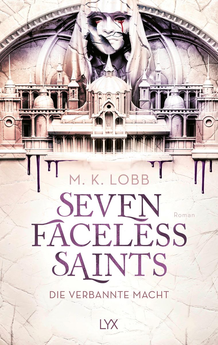 'Seven Faceless Saints - Die verbannte Macht' von 'M. K. Lobb' - Buch ...
