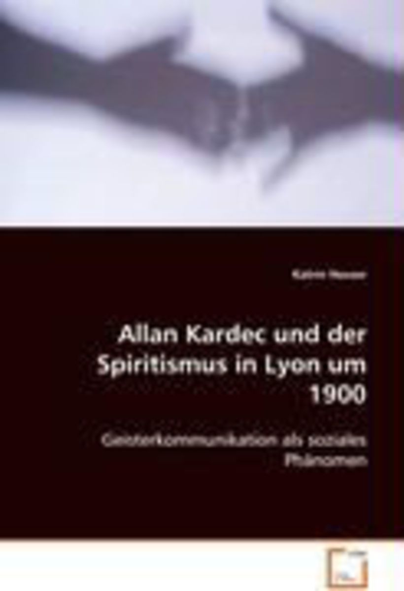 'Heuser Katrin: Allan Kardec und der Spiritismus in Lyon um 1' von 'Katrin Heuser' - Buch - '978 ...