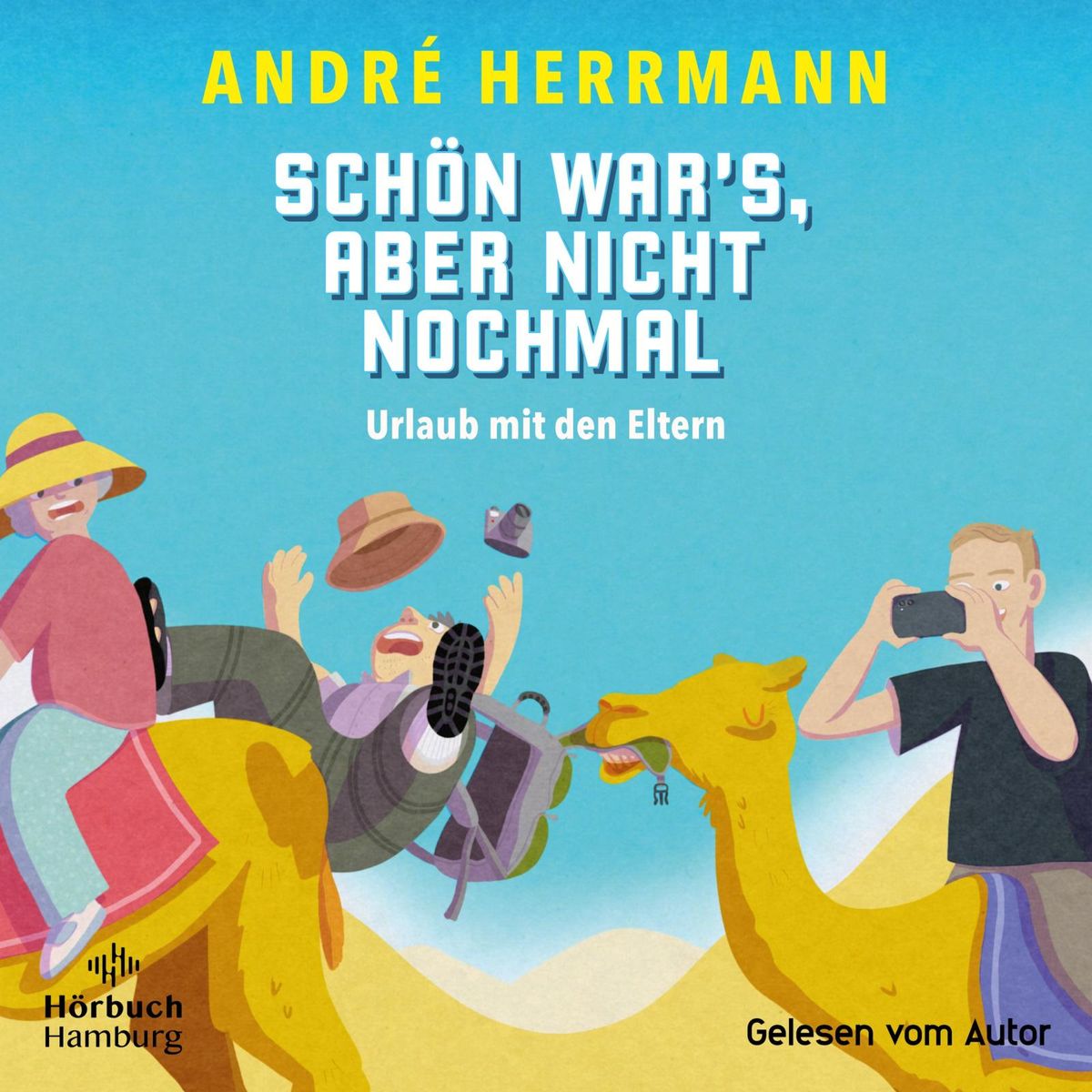 Schön war's, aber nicht nochmal – Urlaub mit den Eltern von André ...
