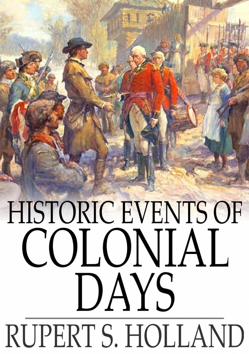 historic-events-of-colonial-days-epub-rupert-s-holland.jpeg