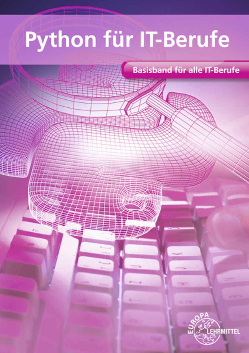 Hardy, D: Python für IT-Berufe - EDV & Informatik Schulbuch - 978-3 ...
