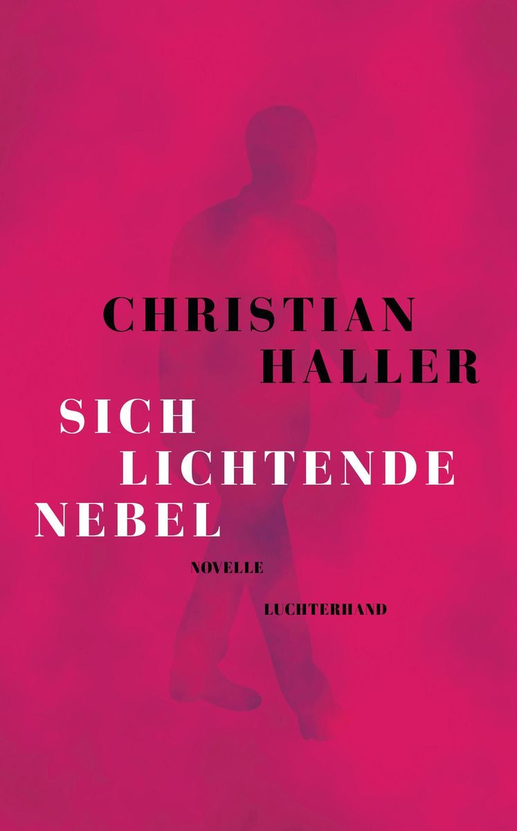 Sich lichtende Nebel von Christian Haller - Buch | Thalia