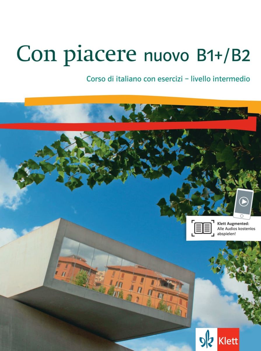 Con piacere nuovo B1+/B2. Corso di italiano + audio online ...