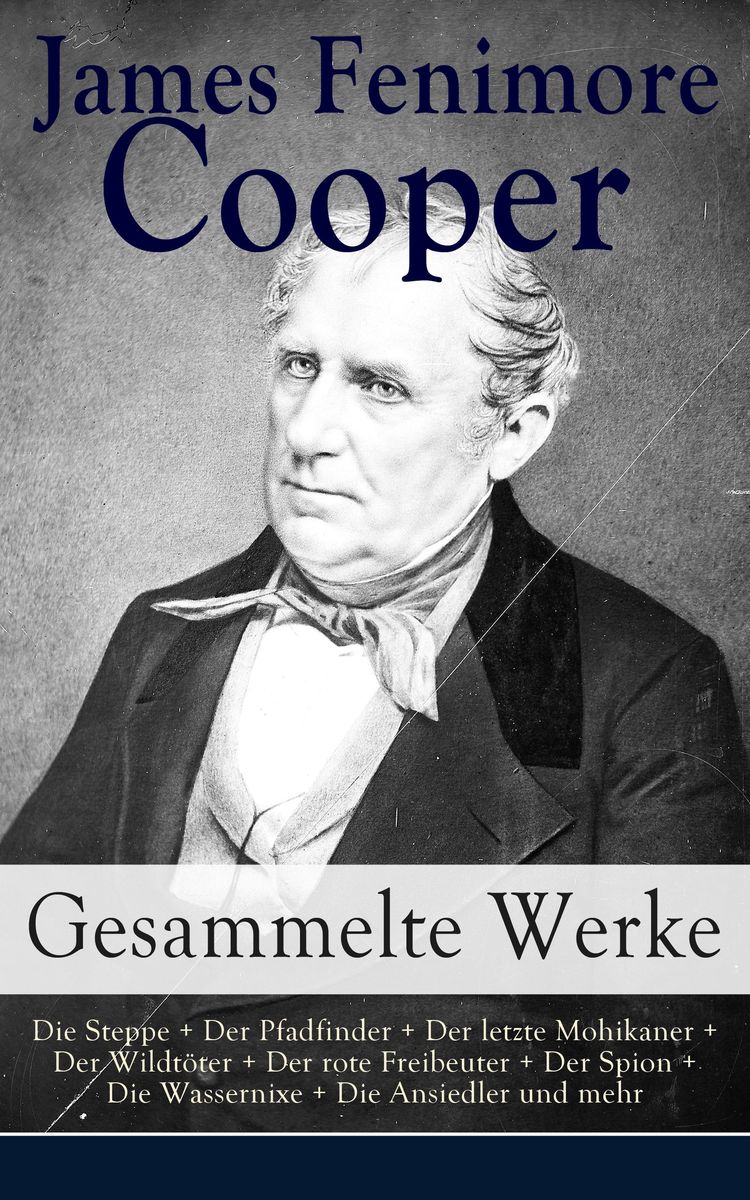 'Gesammelte Werke' von 'James Fenimore Cooper' - eBook