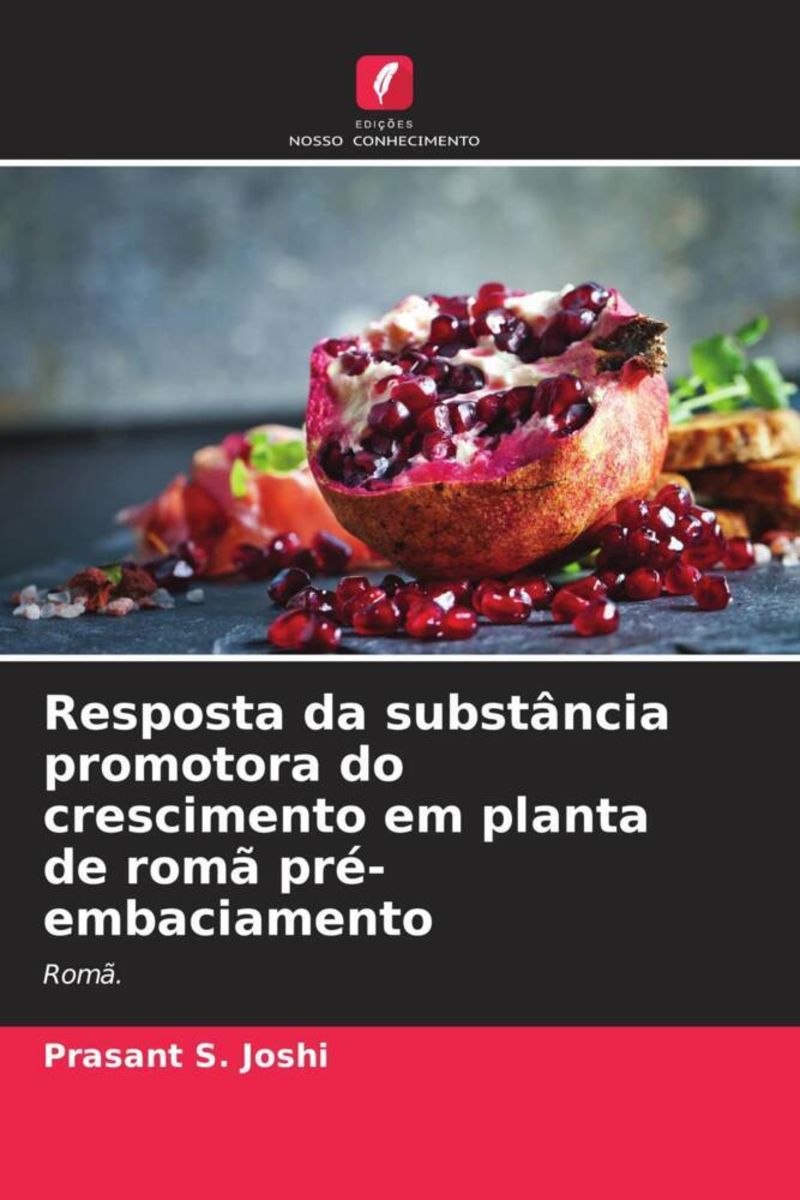 'Resposta da substância promotora do crescimento em planta de romã pré ...