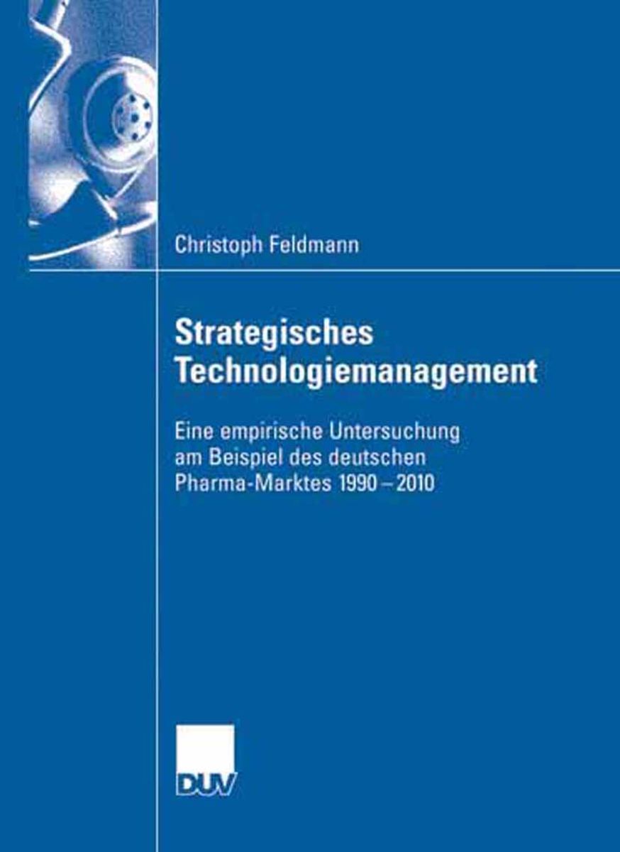 'Strategisches Technologiemanagement' von 'Christoph Feldmann' - Buch ...