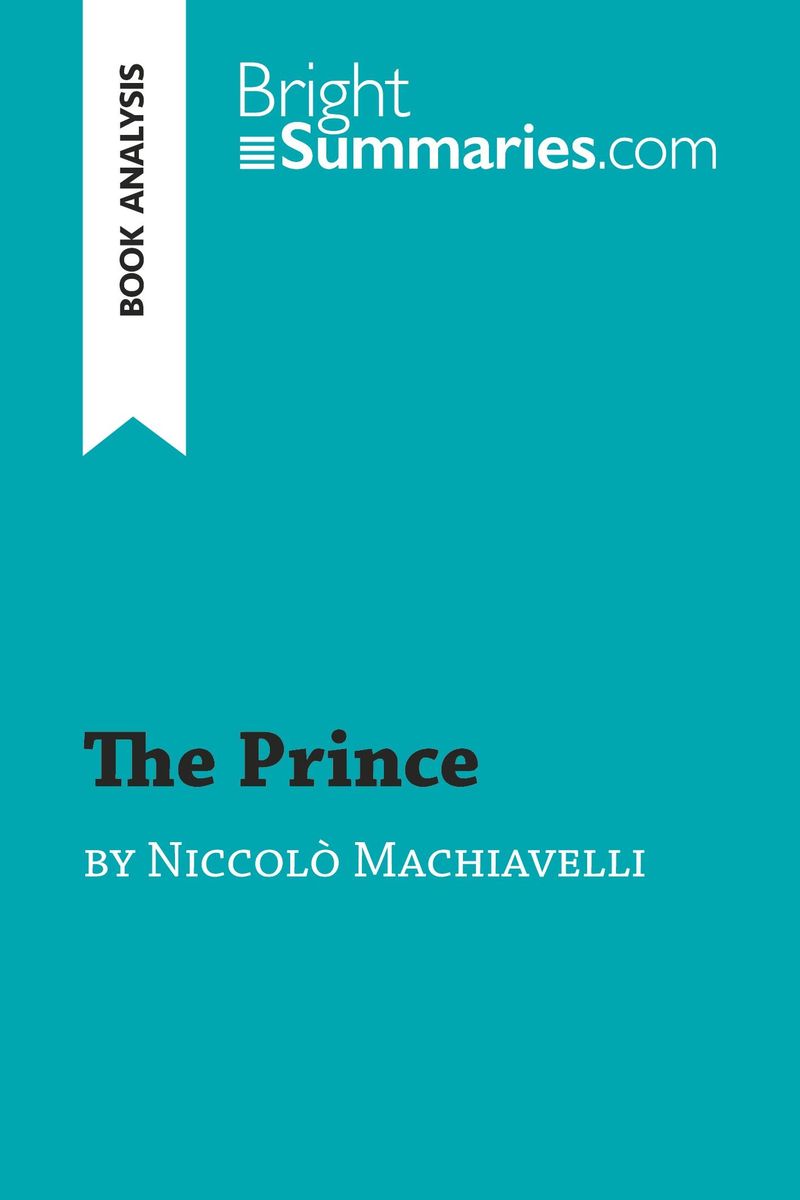 'The Prince by Niccolò Machiavelli (Book Analysis)' - 'Nach Schulform ...