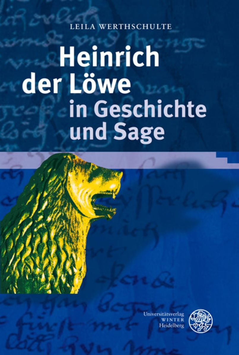 "Heinrich der Löwe in Geschichte und Sage" online kaufen