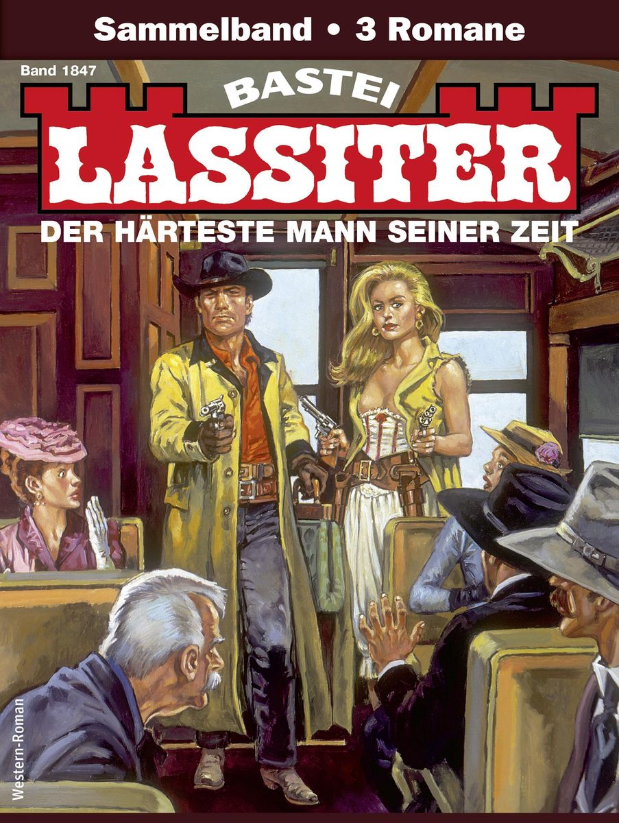 'Lassiter Sammelband 1847' von 'Jack Slade' - eBook