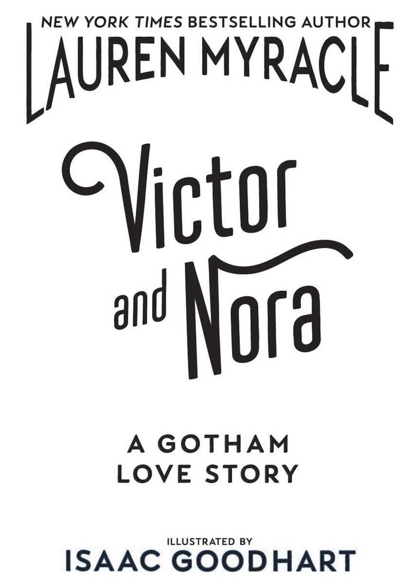 'Myracle, L: Victor and Nora: A Gotham Love Story' von 'Lauren Myracle ...