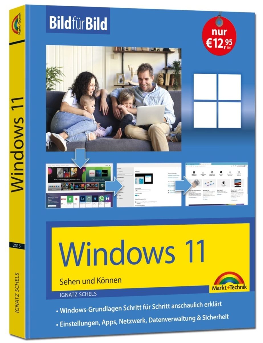 Windows 11 Bild für Bild erklärt - das neue Windows 11. Ideal für ...