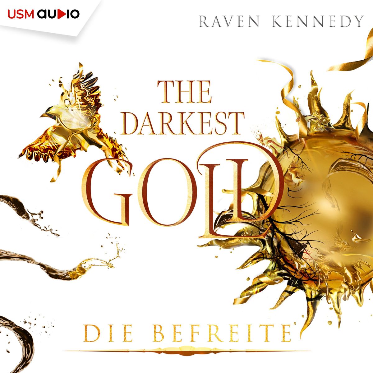 The Darkest Gold von Raven Kennedy - Hörbuch-Download | Thalia