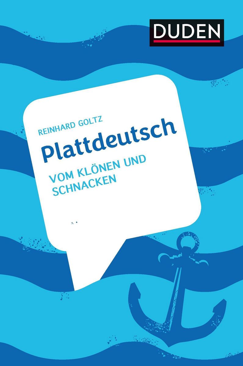 'Plattdeutsch' von 'Reinhard Goltz' - Buch - '978-3-411-75676-6'