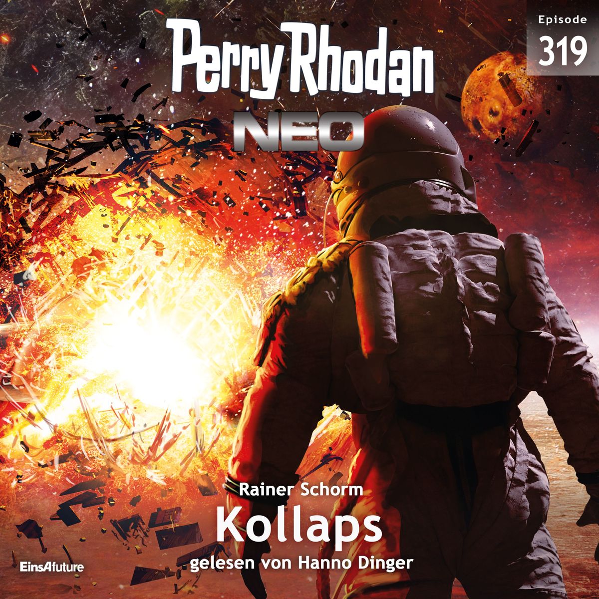 'Perry Rhodan Neo 319: Kollaps' von 'Rainer Schorm' - Hörbuch-Download