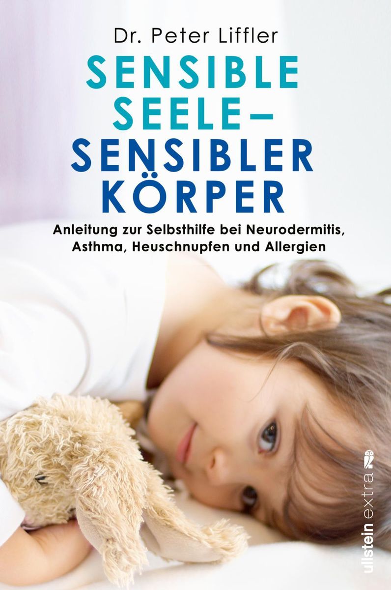 'Sensible Seele, sensibler Körper' von 'Peter Liffler' - Buch - '978-3-86493-114-7'
