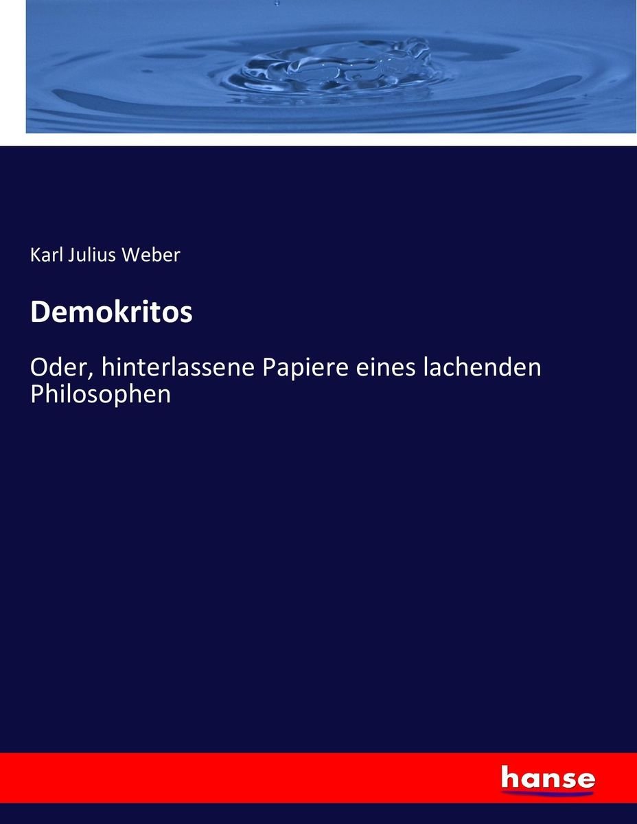 'Demokritos' von 'Karl Julius Weber' - Buch - '978-3-7434-1690-1'