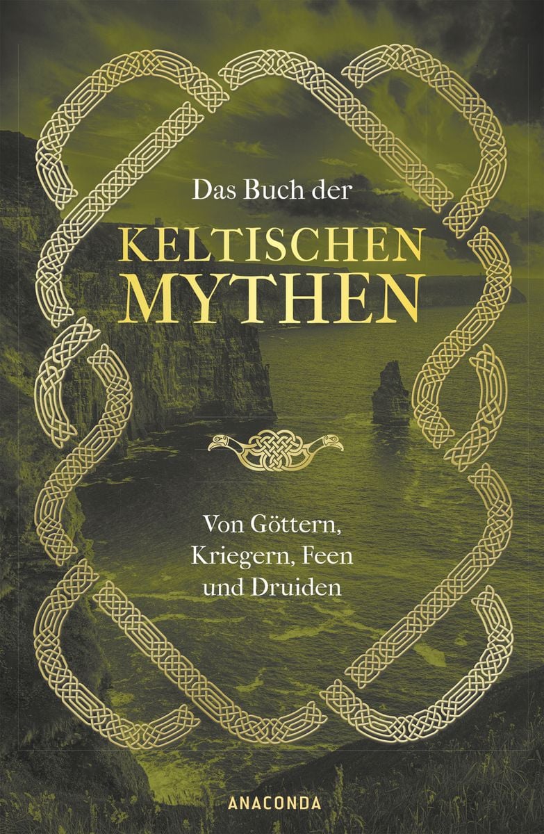 'Das Buch der keltischen Mythen' von 'Jennifer Emick' - Buch - '978-3 ...