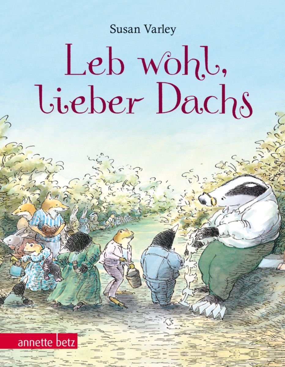Leb wohl, lieber Dachs: Geschenkbuch-Ausgabe von Susan Varley - Buch ...